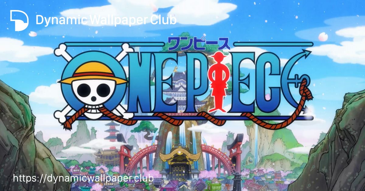 One piece - Dynamic Wallpaper Club