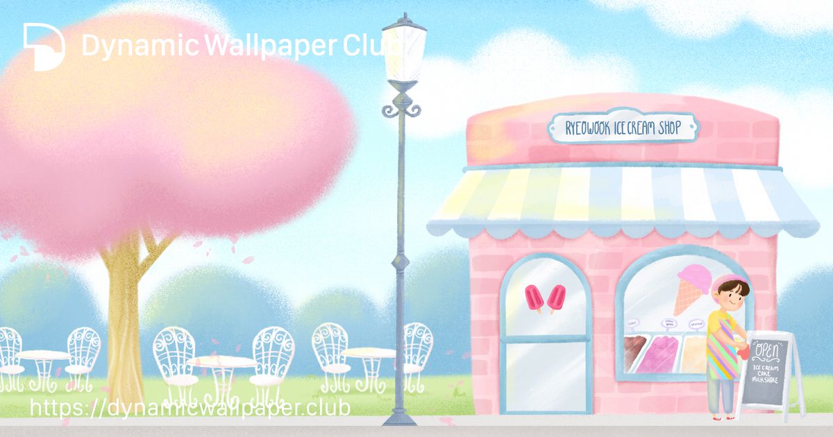 The Ice cream shop - Dynamic Wallpaper Club