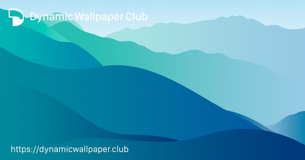 Dynamic Mountains - Dynamic Wallpaper Club