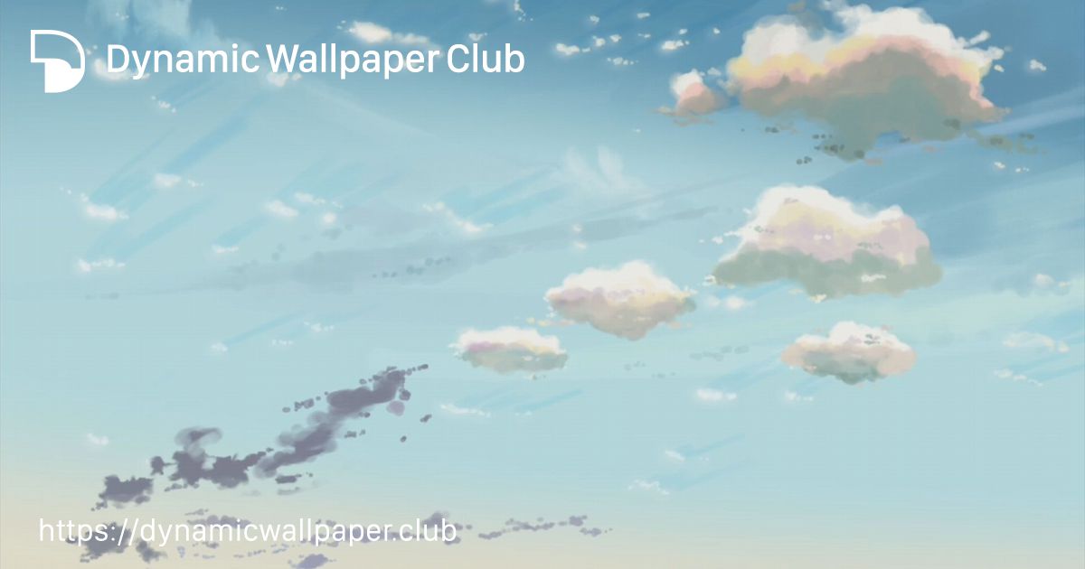 clouds - Dynamic Wallpaper Club