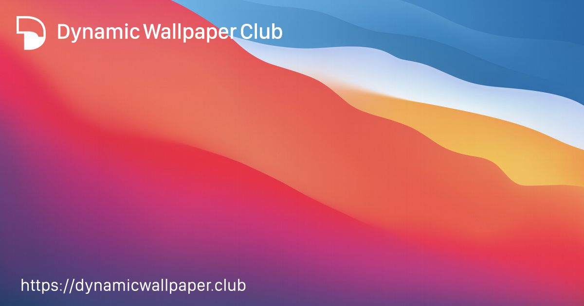 macOS Big Sure - Dynamic Wallpaper Club
