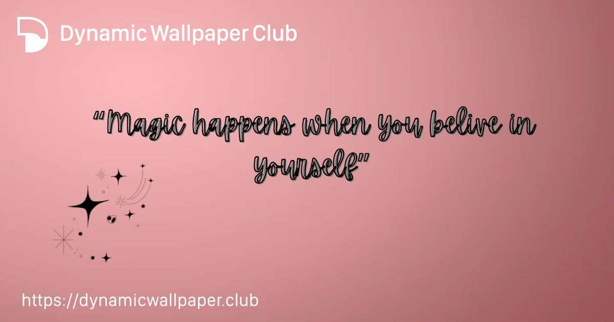 quotes - Dynamic Wallpaper Club