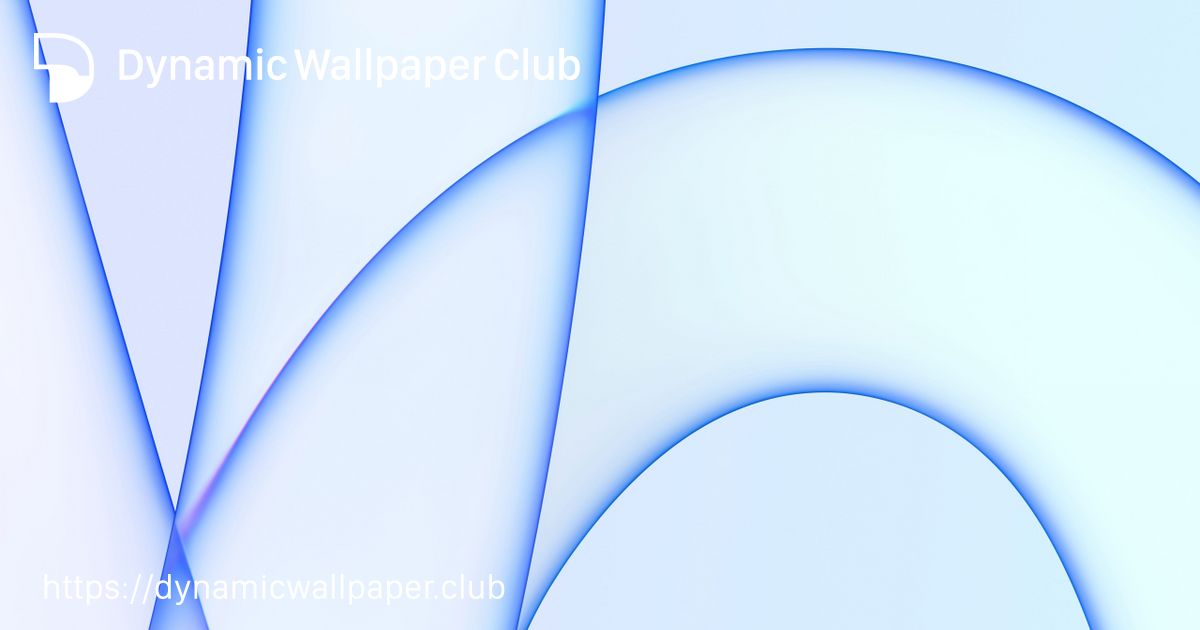 IMac 2021 - Hello Blue - Dynamic Wallpaper Club