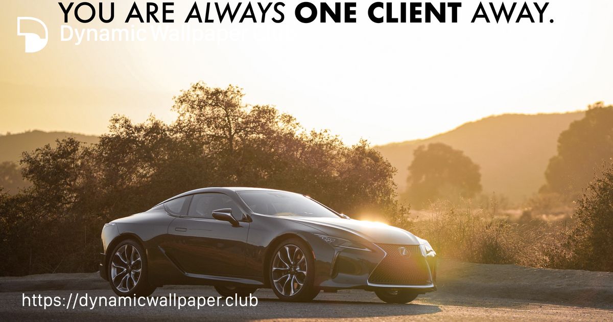 One Client Away - Dynamic Wallpaper Club