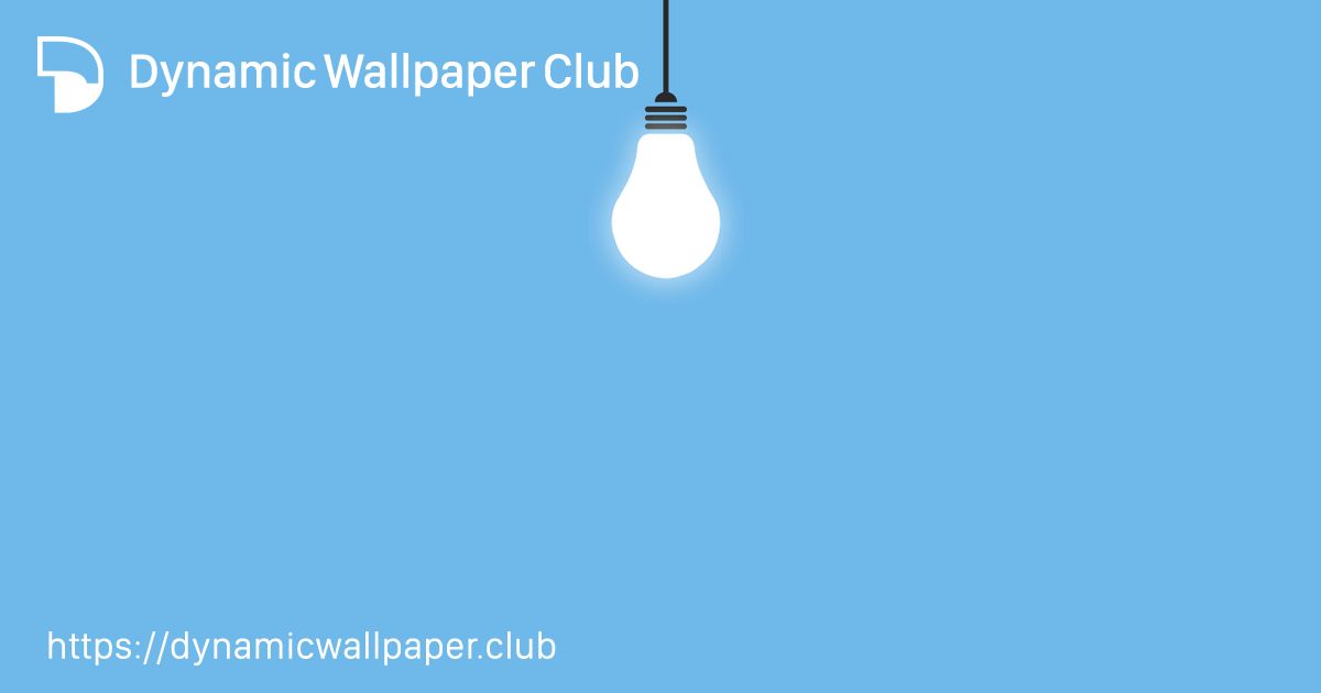 Lightbulb - Dynamic Wallpaper Club