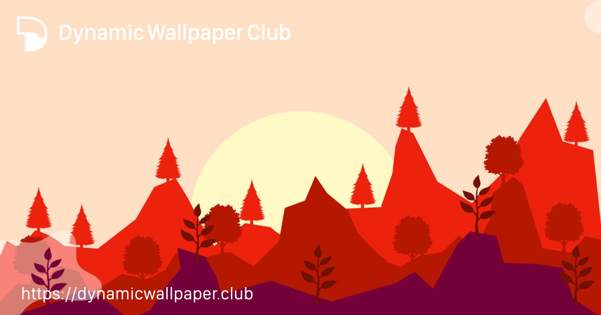 Mountains - Dynamic Wallpaper Club
