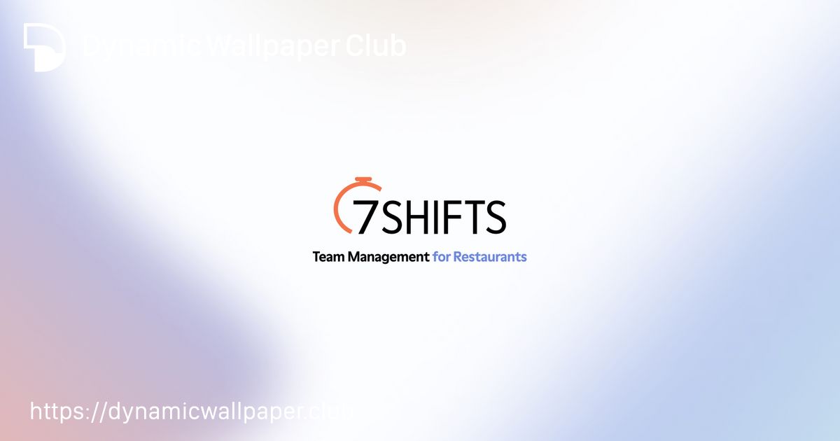 7shifts - Dynamic Wallpaper Club