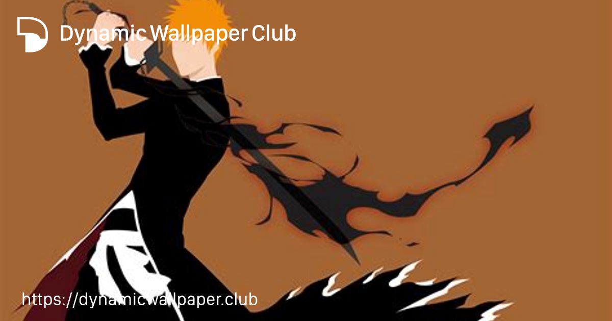 bleach - Dynamic Wallpaper Club