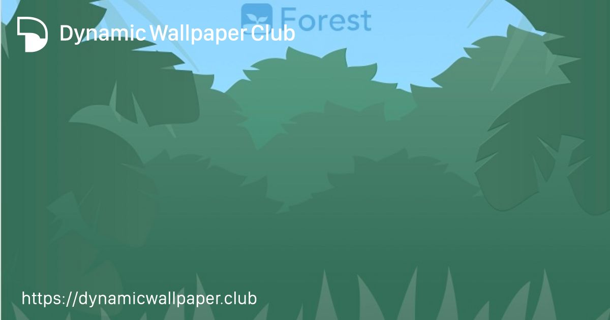 forest1 test - Dynamic Wallpaper Club