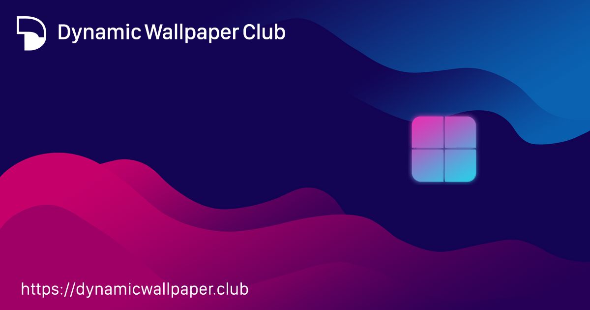 windows 12 - Dynamic Wallpaper Club