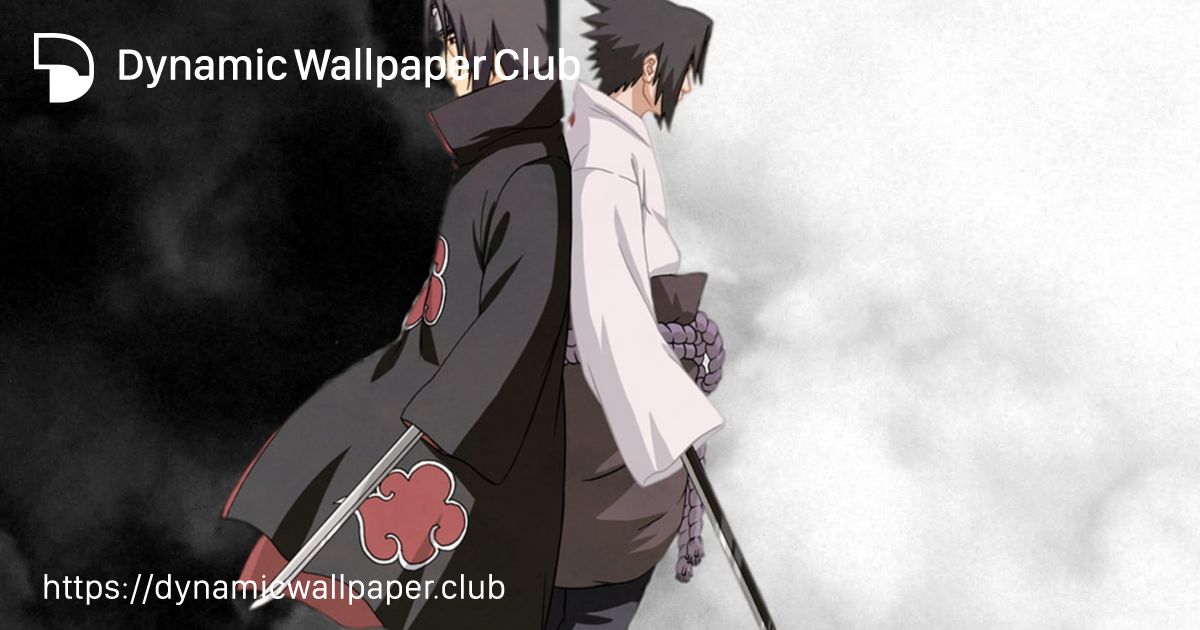 Itachi & Sasuke - Dynamic Wallpaper Club