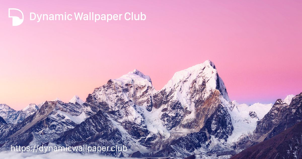 Mountains - Dynamic Wallpaper Club